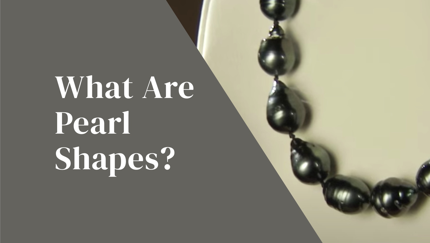 What Are Pearl Shapes? | Gemstones.com